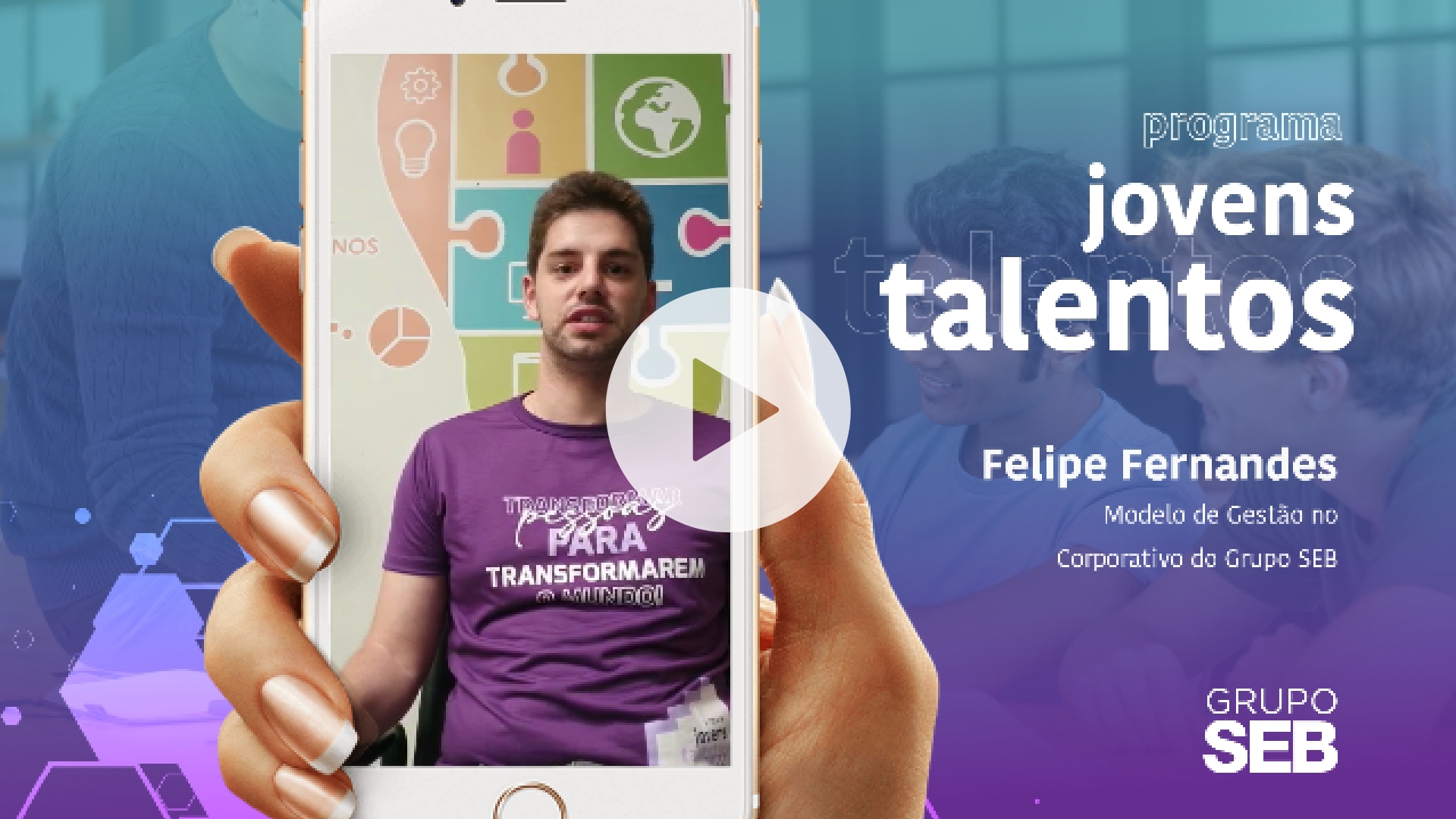Programa Jovens Talentos - Grupo SEB